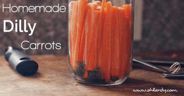 Dilly Carrots - How to Make Pickled Carrots - Oh Lardy