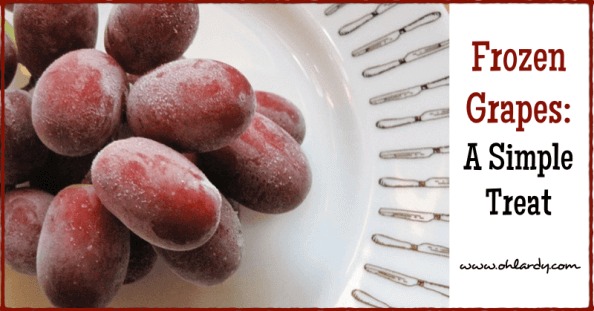 Frozen Grapes - a simple frozen treat - Oh Lardy